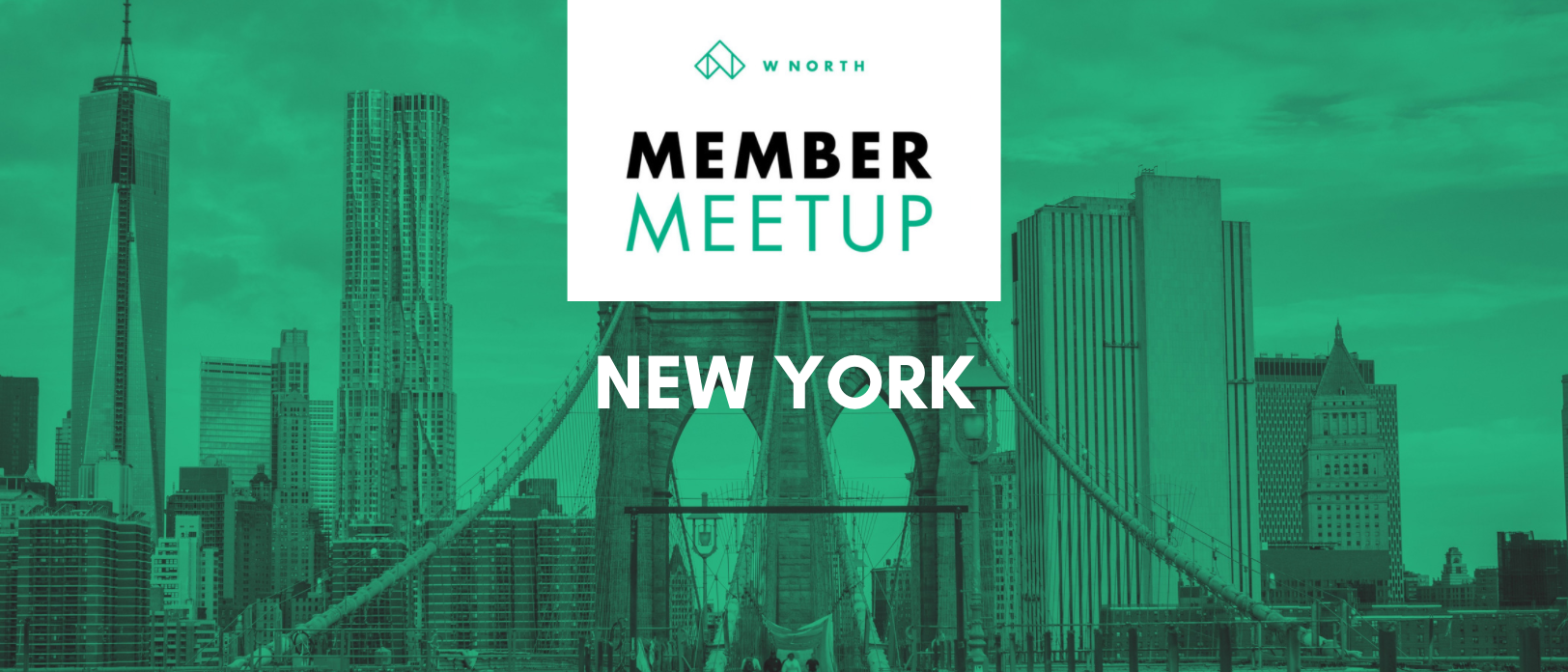 Member Meetup - New York, Luminary - WNORTH Connect