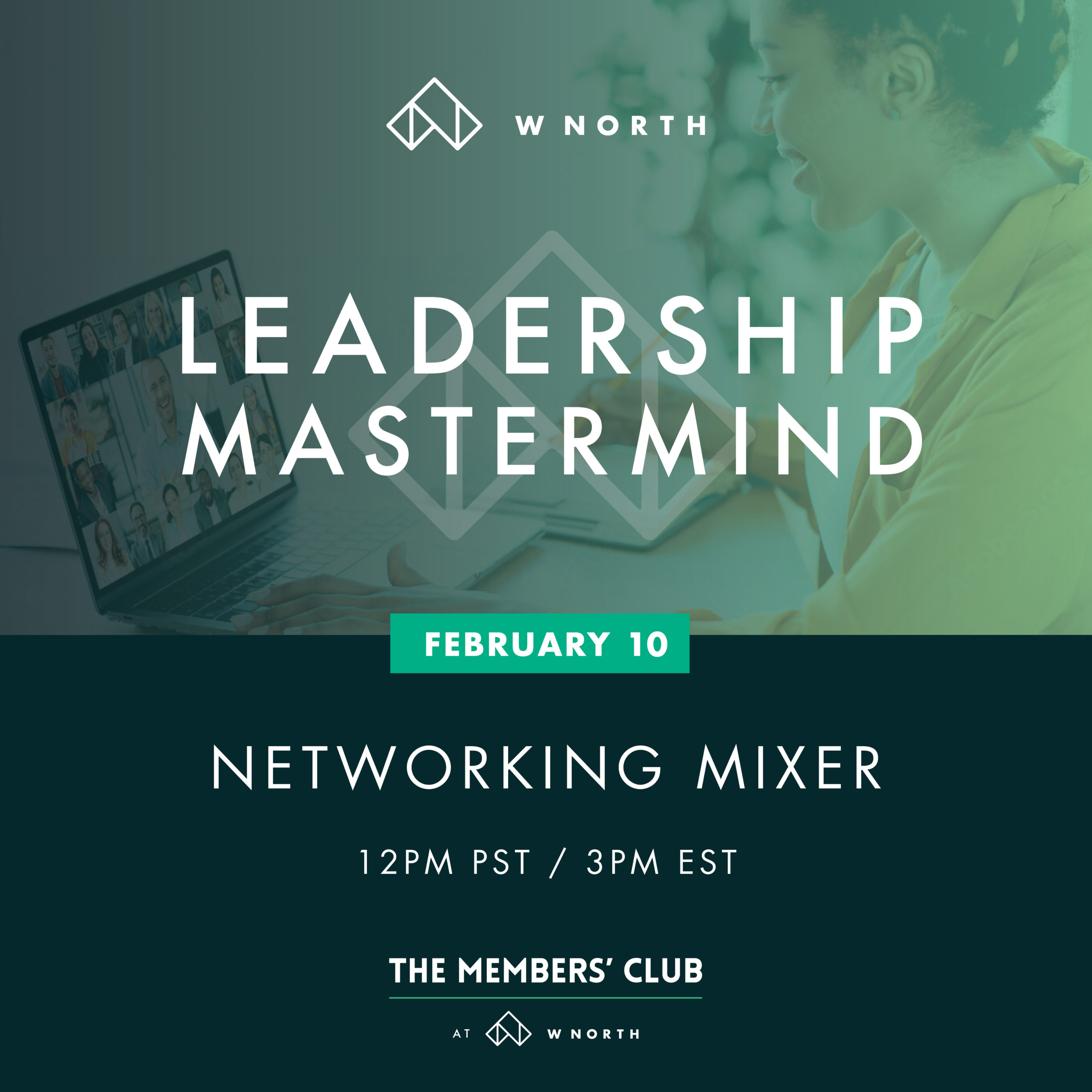 Leadership Mastermind Networking Mixer (Virtual) - WNORTH Connect